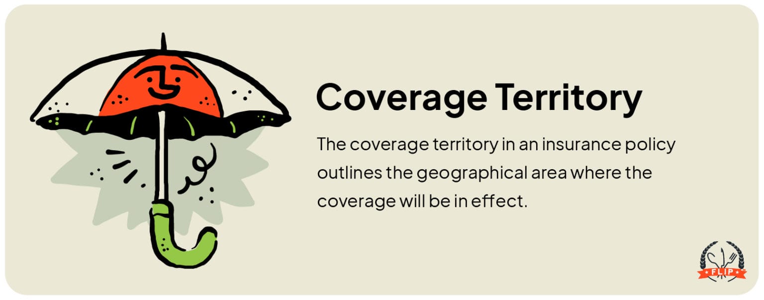 Coverage Territory Insurance Definition - FLIP